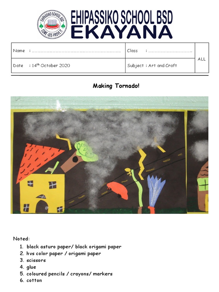 ART AND CRAFT WEEK 2 Making Tornado Worksheet | PDF