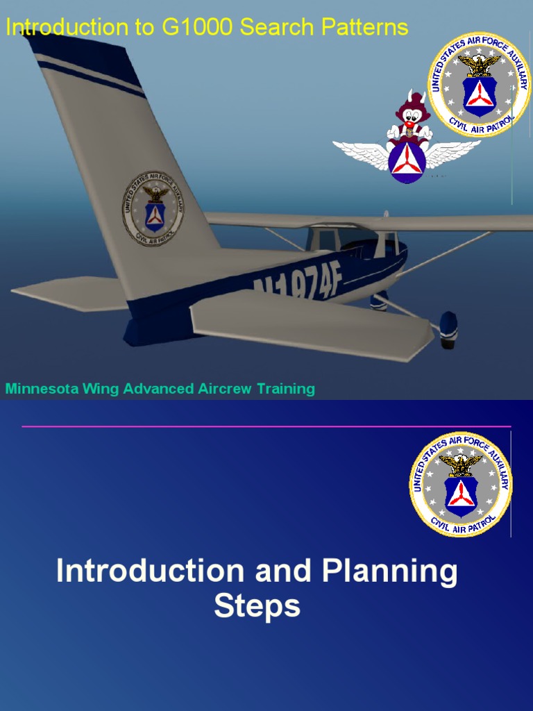 Introduction To G1000 Search Patterns: Minnesota Wing Advanced Aircrew ...