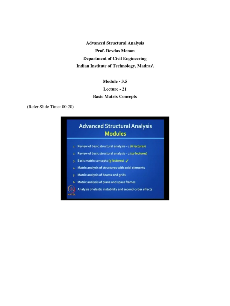 Advanced Structural Analysis Prof. Devdas Menon Department of Civil ... Advanced Structural Analysis Prof. Devdas Menon Department of Civil ...