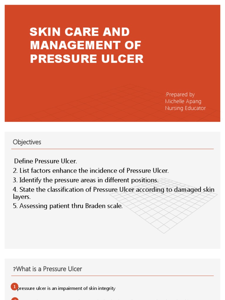 Skin Care and Management of Pressure Ulcer | PDF | Wound | Health Sciences