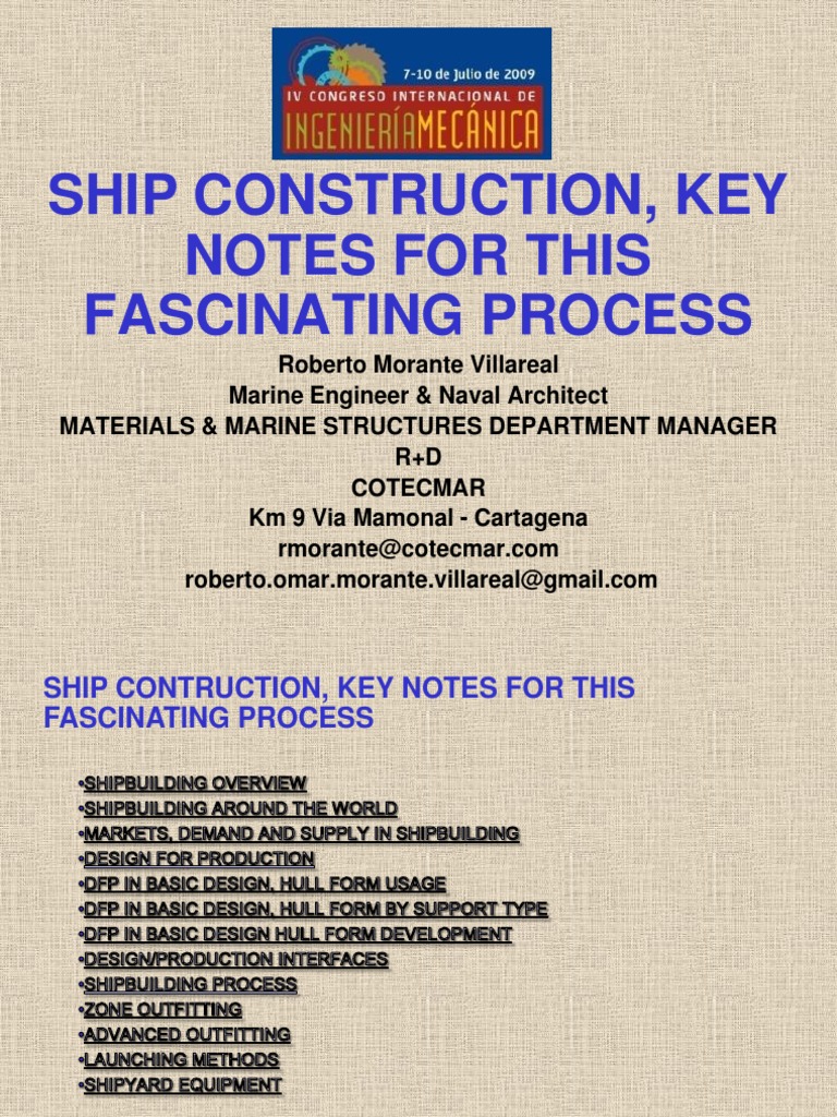 Ship Construction Key Notes For This Fascinating Process Shorter
