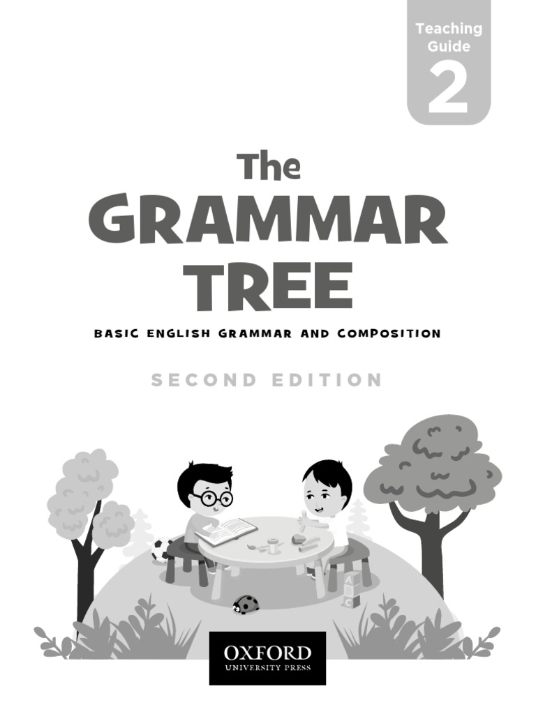 The Grammar Tree Second Edition TG 2 | PDF | Noun | Verb