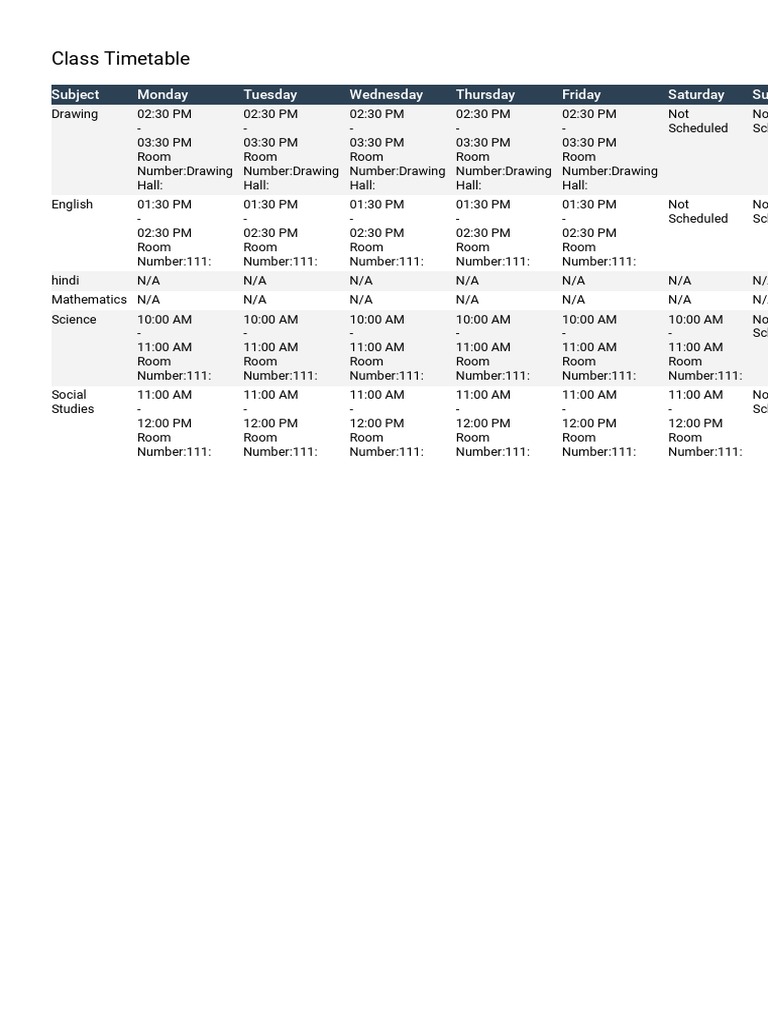 Class Timetable: Subject Monday Tuesday Wednesday Thursday Friday ...