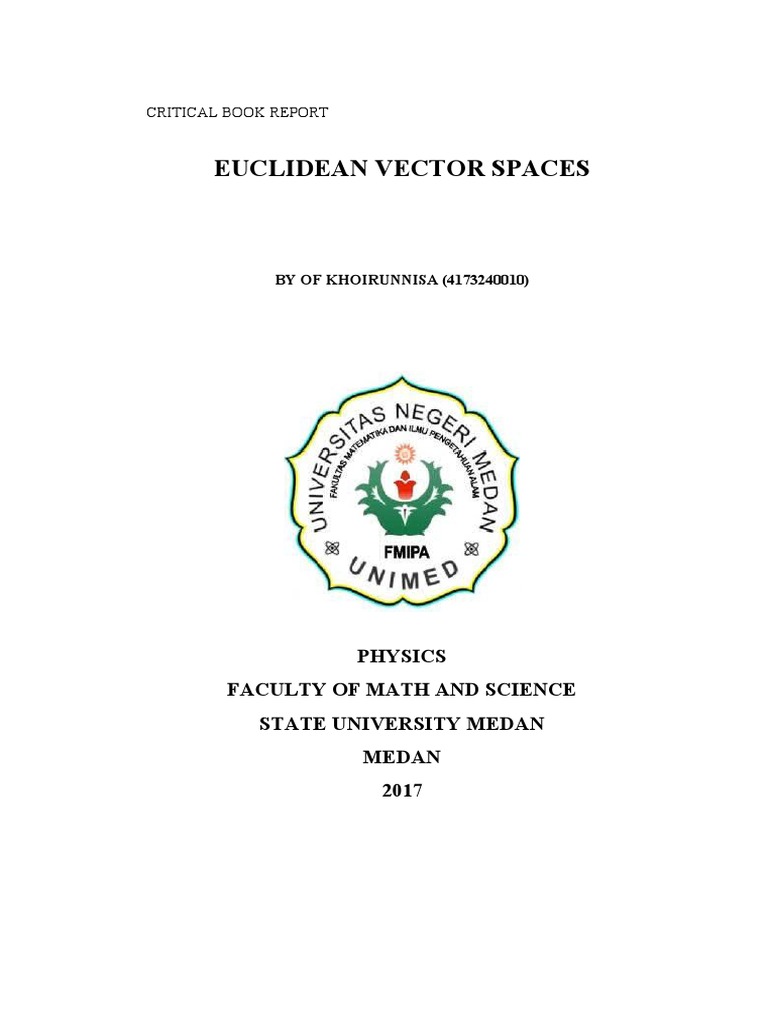 Euclidean Vector Spaces: Critical Book Report | PDF | Norm (Mathematics) | Euclidean Vector