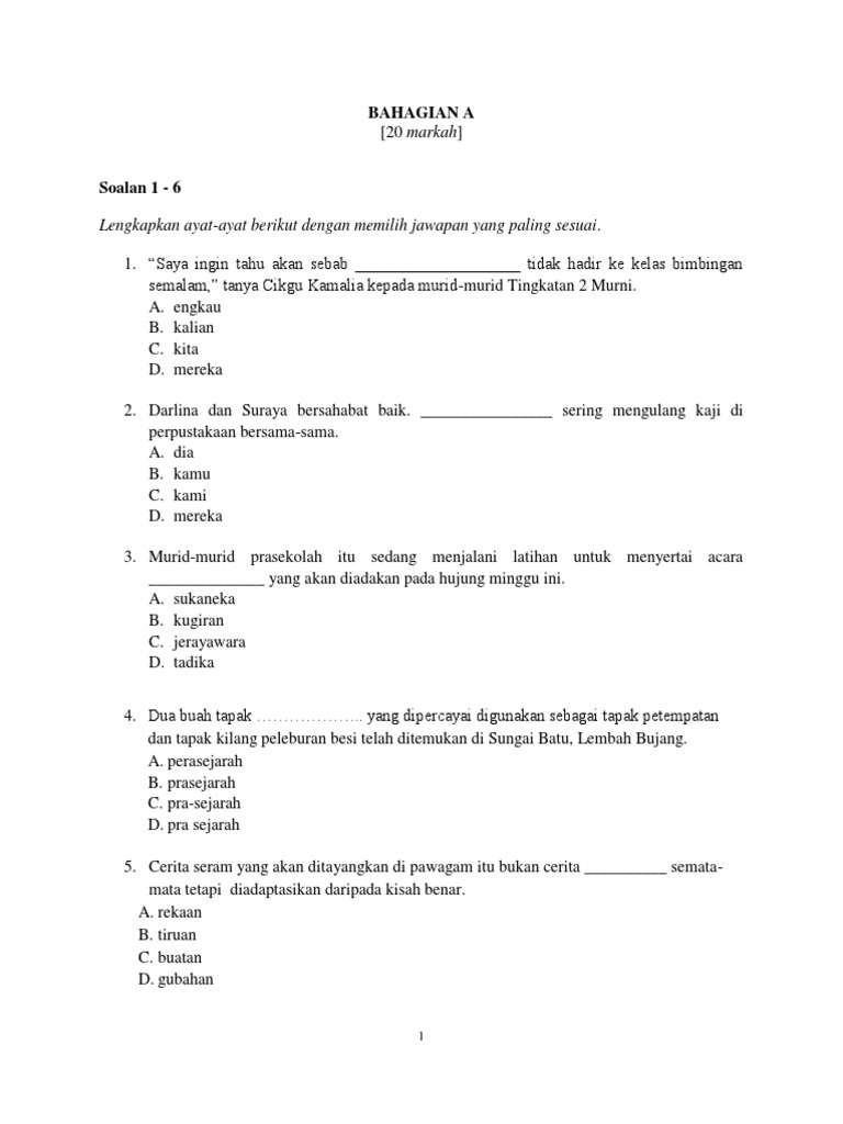 Bahagian A: Lengkapkan Ayat-Ayat Berikut Dengan Memilih Jawapan Yang Paling Sesuai | PDF