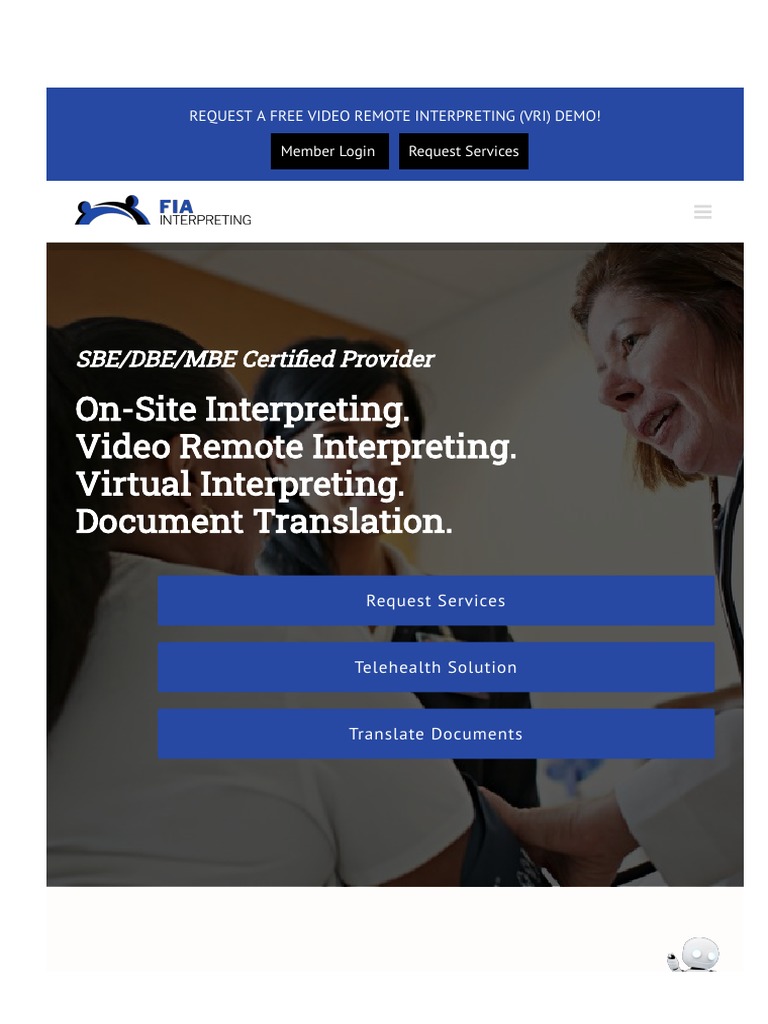 On-Site Interpreting. Video Remote Interpreting. Virtual Interpreting ...
