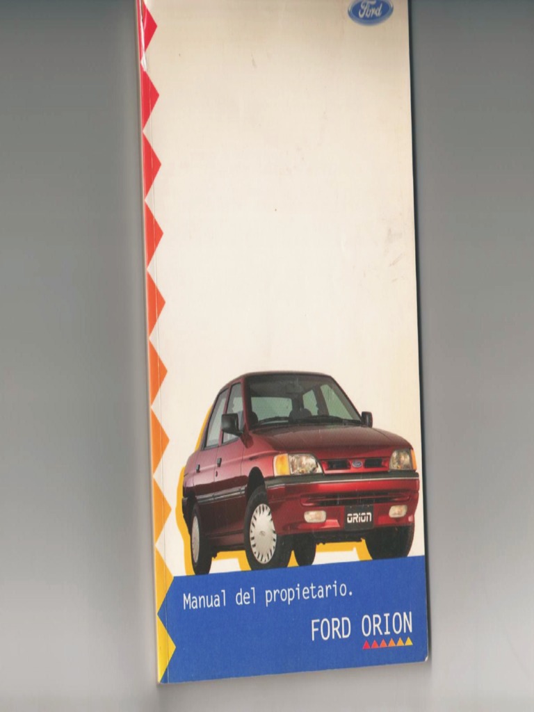 (TM) Ford Manual de Propietario Ford Orion 1995 | PDF