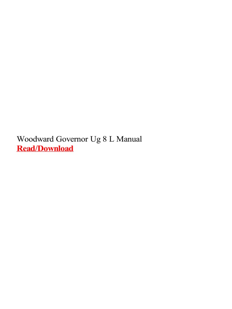 Woodward Governor Ug 8 L Manual: Read/Download | PDF | Engines ...