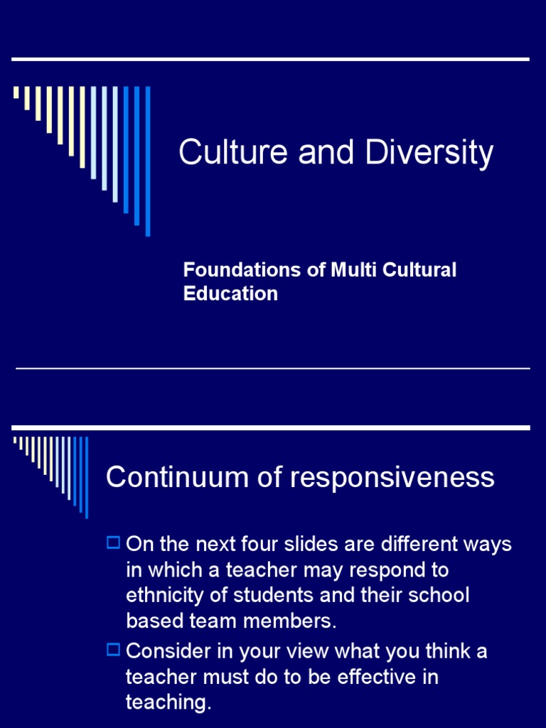 Culturally Responsive Teaching: A Continuum of Approaches and Their ...