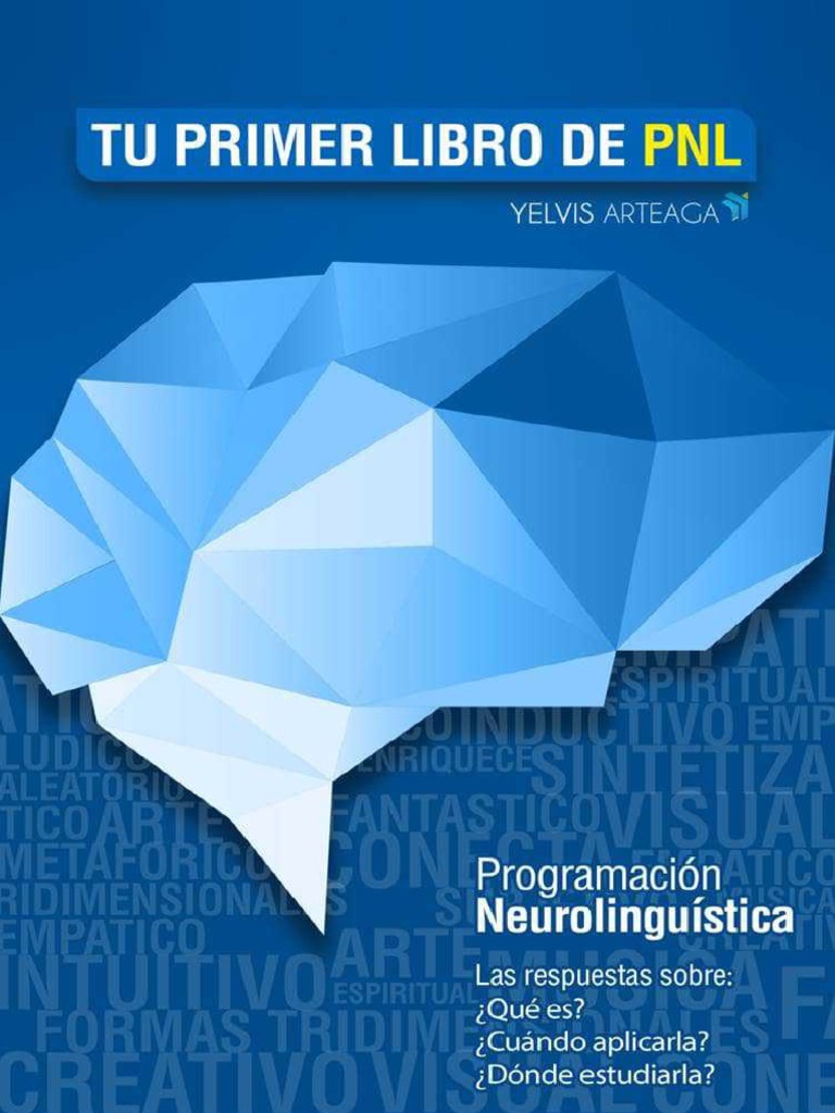 Tu primer libro de PNL_ Programación Neurolingüística. Las respuestas ...