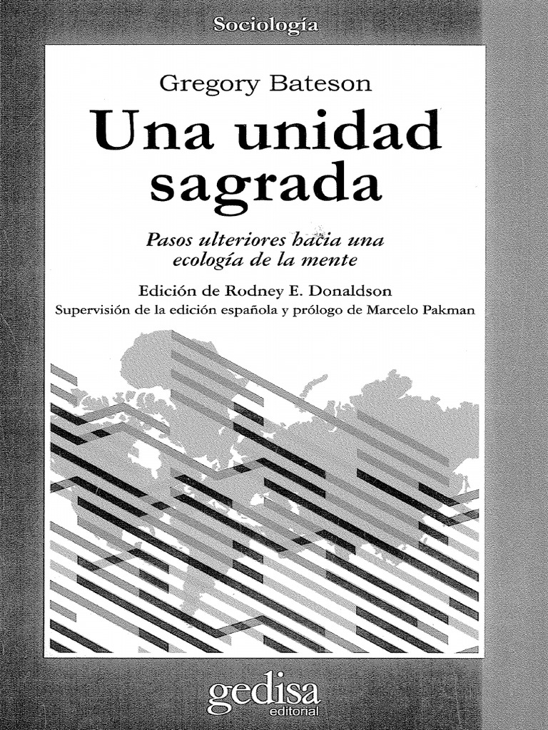 LV Una Unidad Sagrada - Gregory Bateson | PDF
