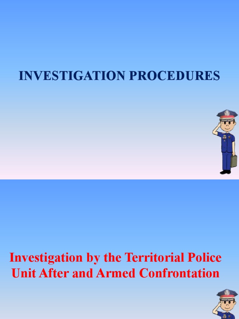 Investigation Procedures | PDF | Crime Scene | Arrest