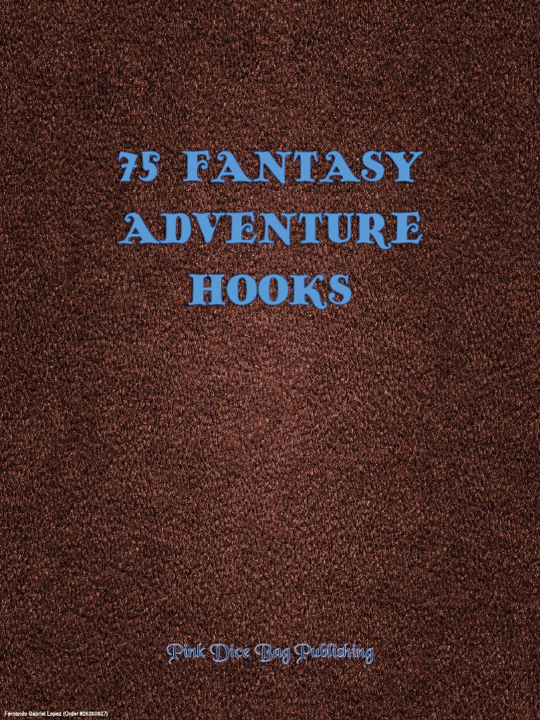 75 Fantasy Adventure Hooks | PDF