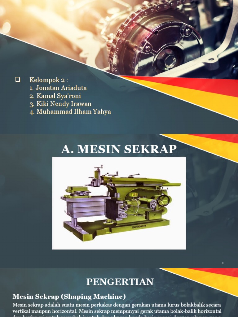 Mesin Sekrap Kelompok 2 | PDF