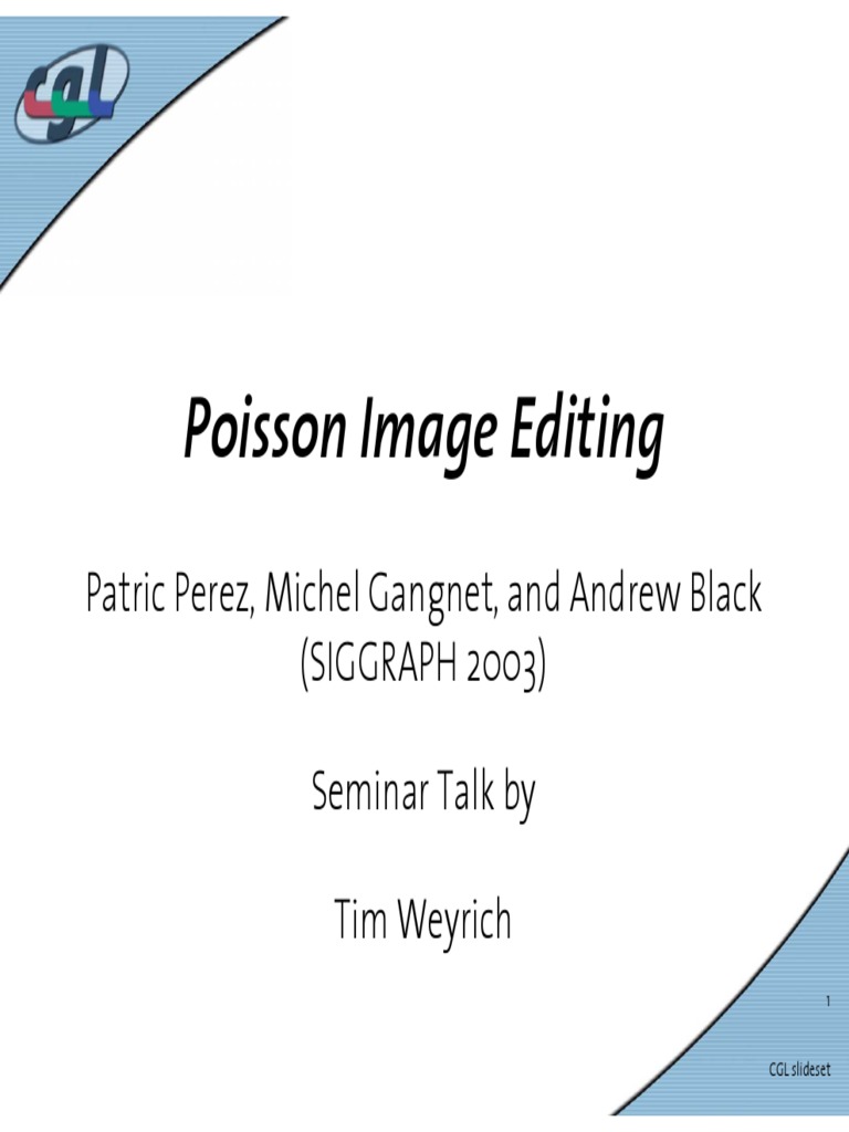 Poisson Image Editing A Versatile Framework For Seamless Image Manipulation Through Gradient