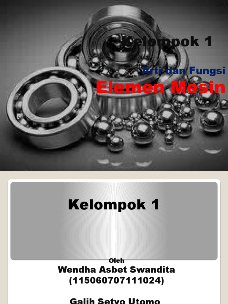 Arti Dan Fungsi Elemen Mesin | PDF