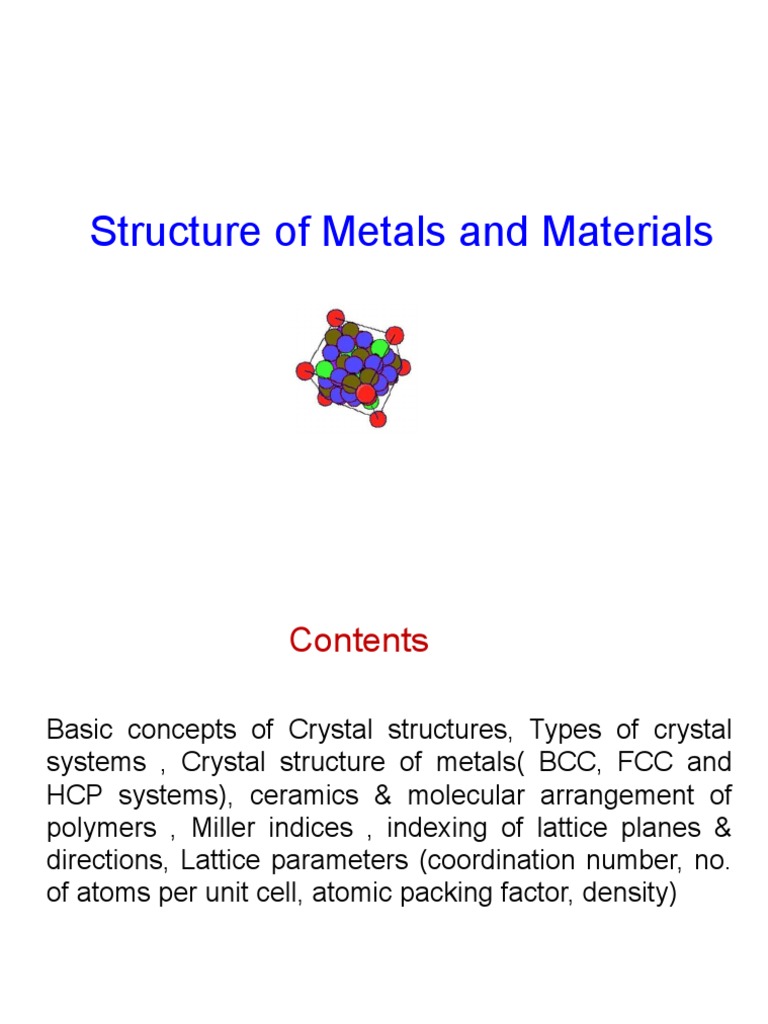 Structure of Metals and Materials | PDF | Crystal Structure | Polymers