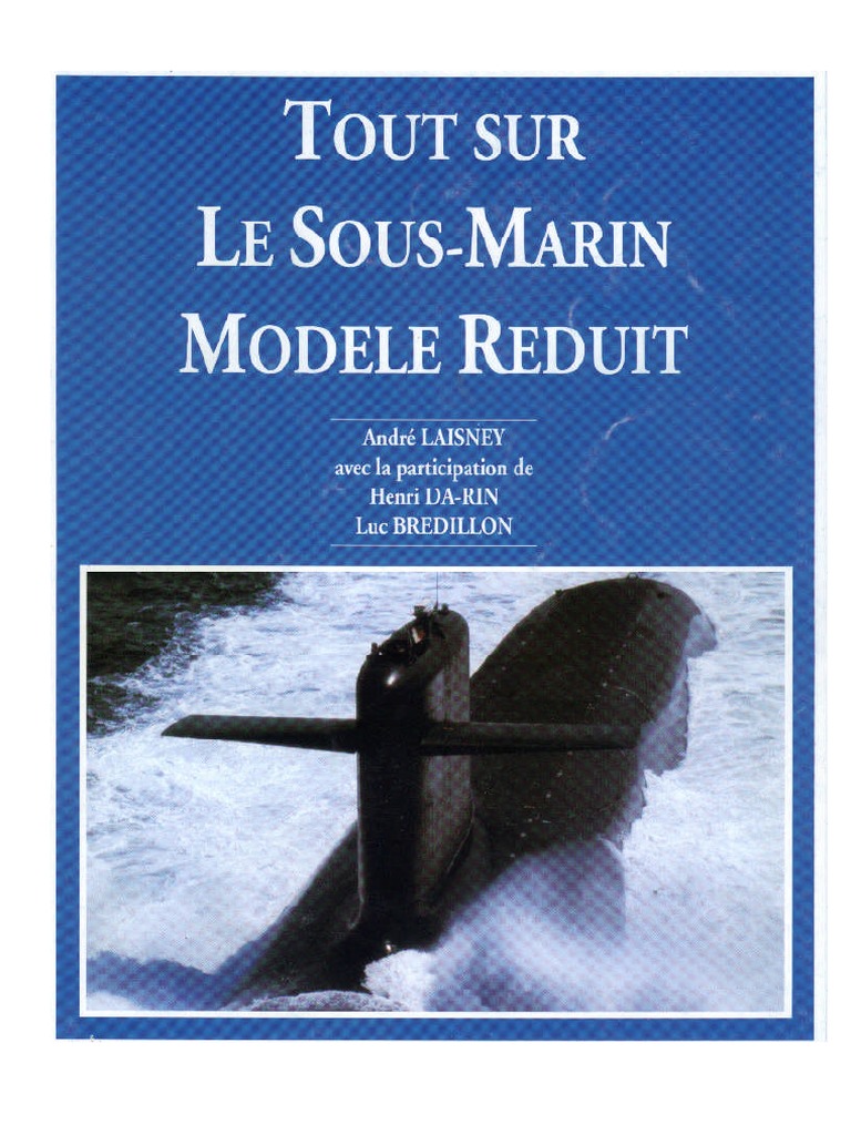 Modelisme Tout Sur Le Sous Marin Modele Reduit RC Modelisme PDF RE COMPRESSEVoiture Avion Bateau ...