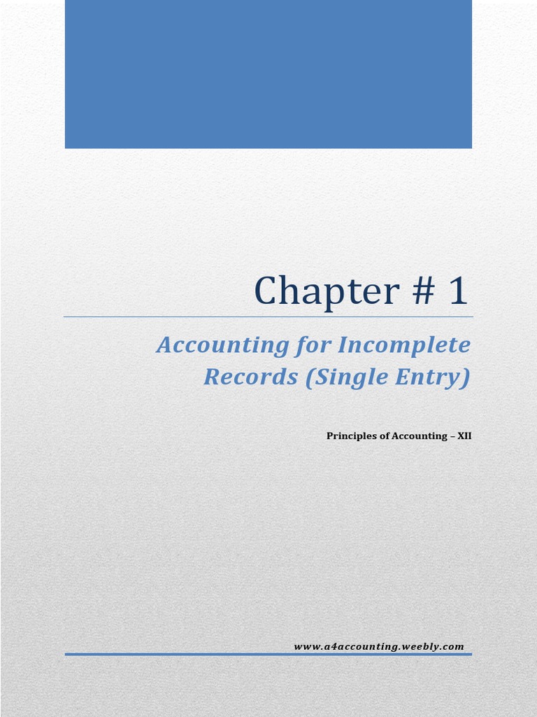 Chapter # 1: Accounting For Incomplete Records (Single Entry) | PDF ...