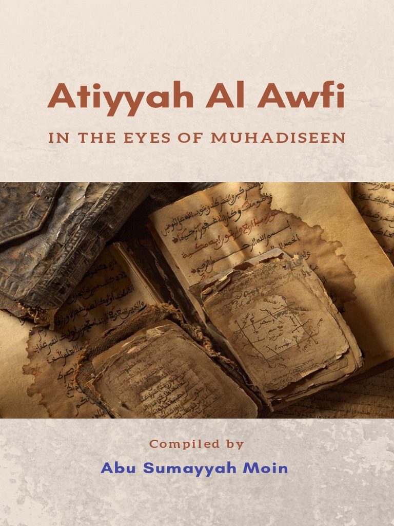 Atiyyah Al Awfi: in The Eyes of Muhadiseen | PDF | Hadith | Ali