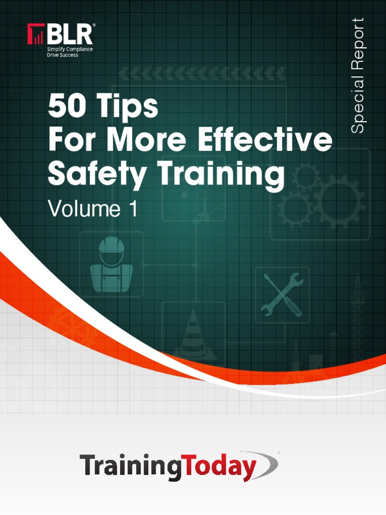 50 Tips For More Effective Safety Training Vol 1 | PDF | Occupational ...