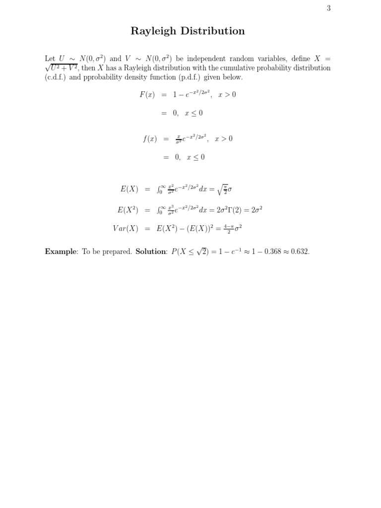 Rayleigh Distribution: Example: To Be Prepared. Solution: P (X | PDF ...