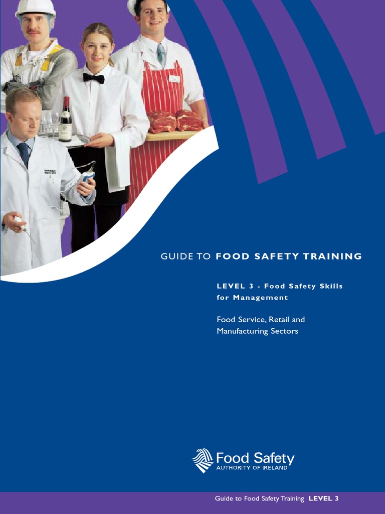 Guide To Food Safety Training: Food Service, Retail and Manufacturing ...