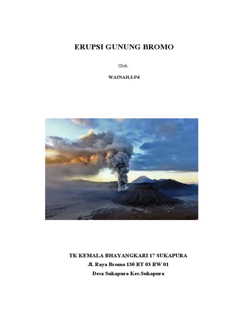 Erupsi Gunung Bromo: Dampak dan Keindahan | PDF