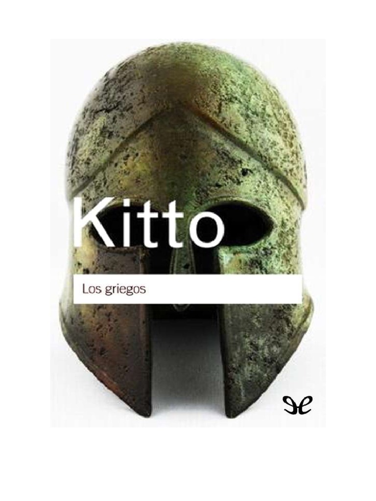 Los Griegos - H.D.F Kitto | PDF | Homero | Grecia micénica