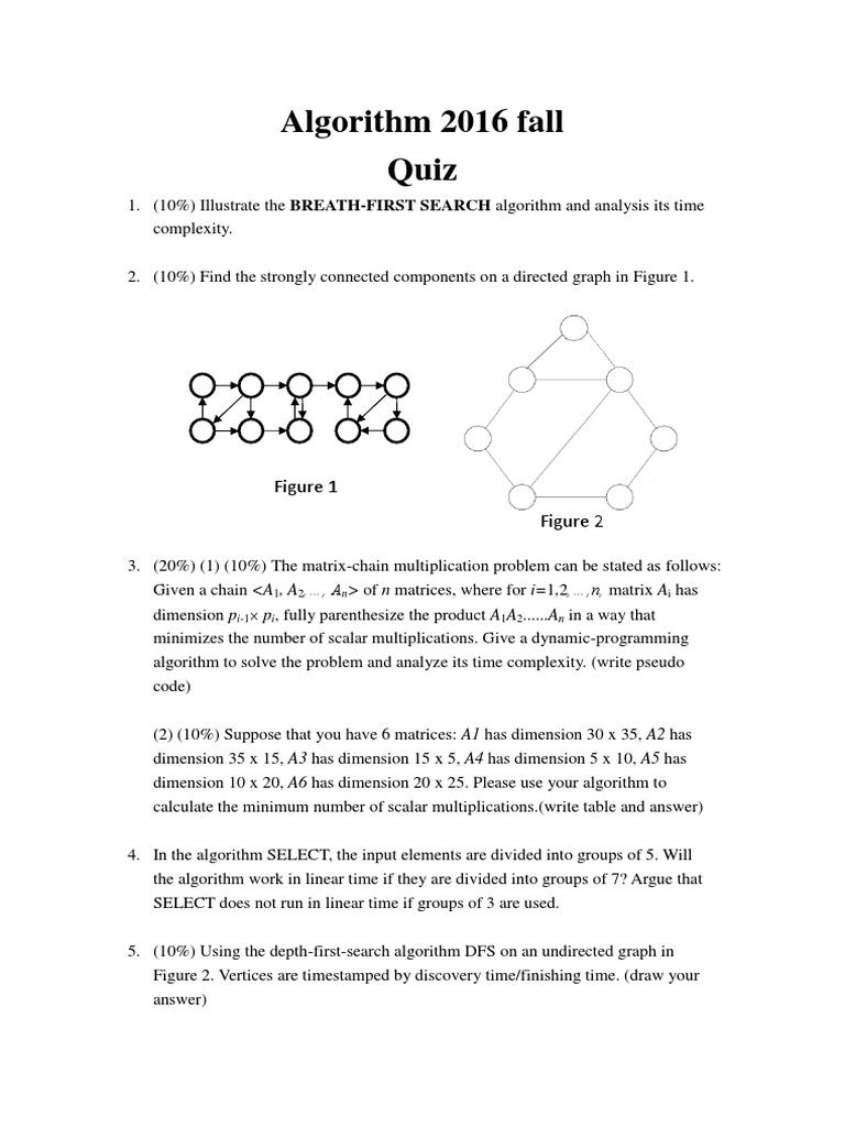 Algorithm 2016 Fall Quiz | PDF | Matrix (Mathematics) | Theoretical Computer Science