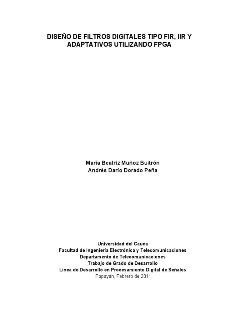 Diseño de Filtros Digitales Tipo Fir, Iir y Adaptativos Utilizando Fpga ...