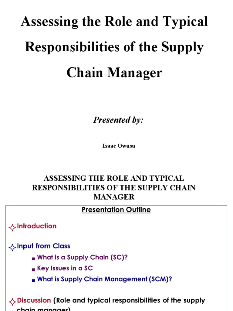 Assessing The Role and Typical Responsibilities of The Supply Chain ...