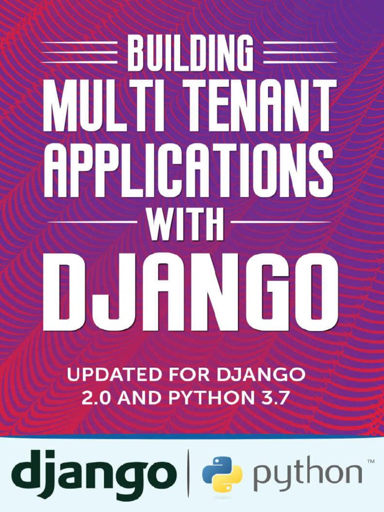 Building Multi Tenant Applications With Django | PDF | Database Schema ...
