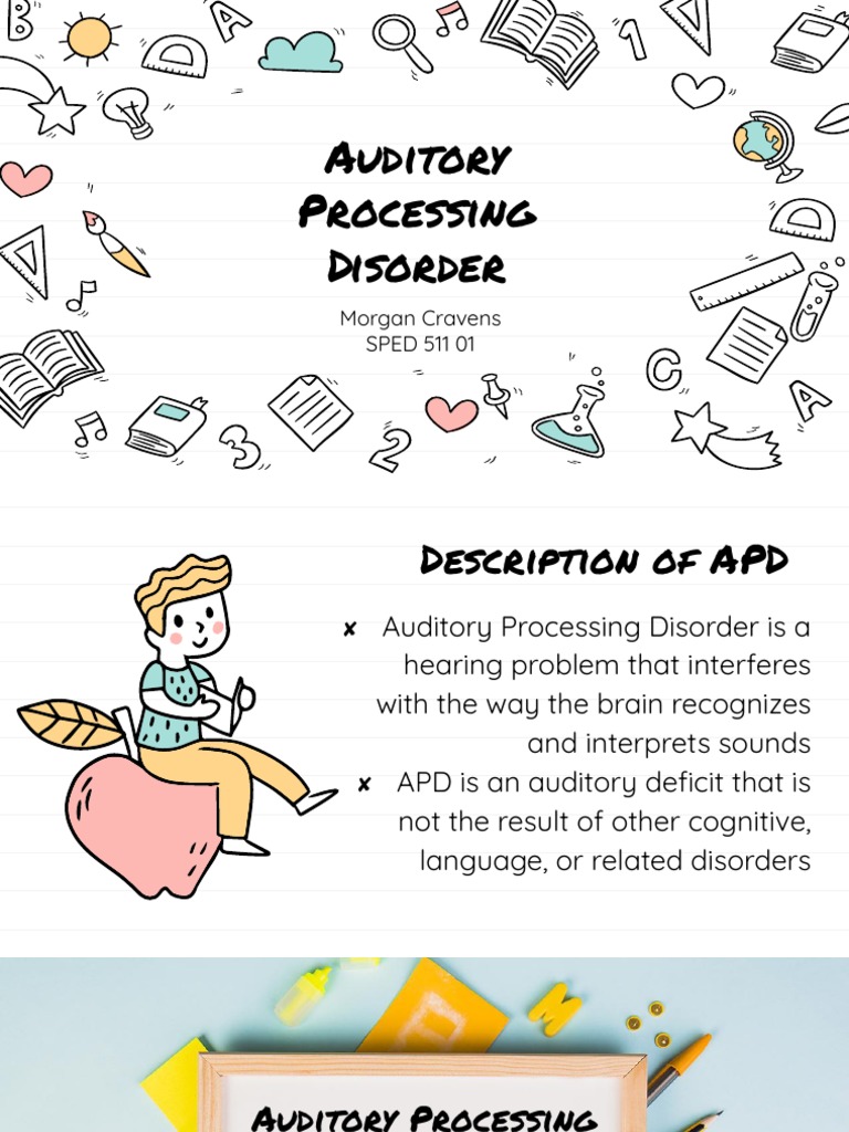 Auditory Processing Disorder | PDF | Classroom | Sound