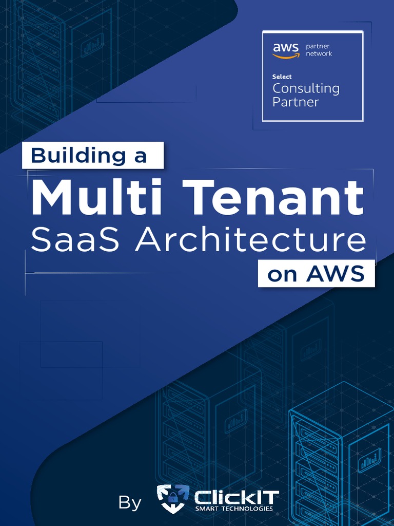 Building Multi Tenant SaaS Architecture AWS | PDF | Web Application | Software As A Service