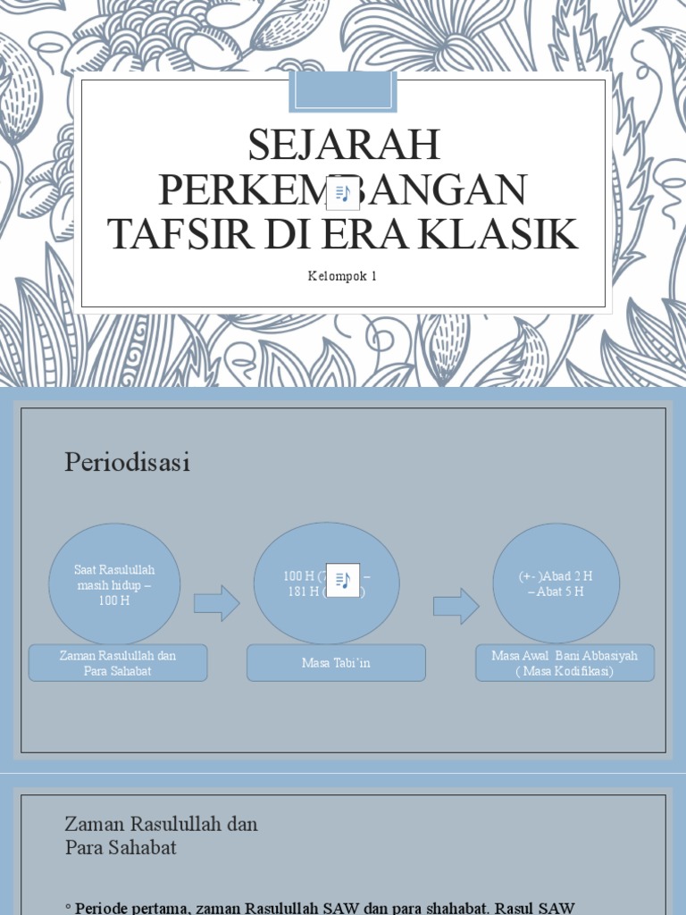 Kel. 1 Sejarah Dan Perkembangan Tafsir Di Era Klasik. | PDF | Agama & Spiritualitas