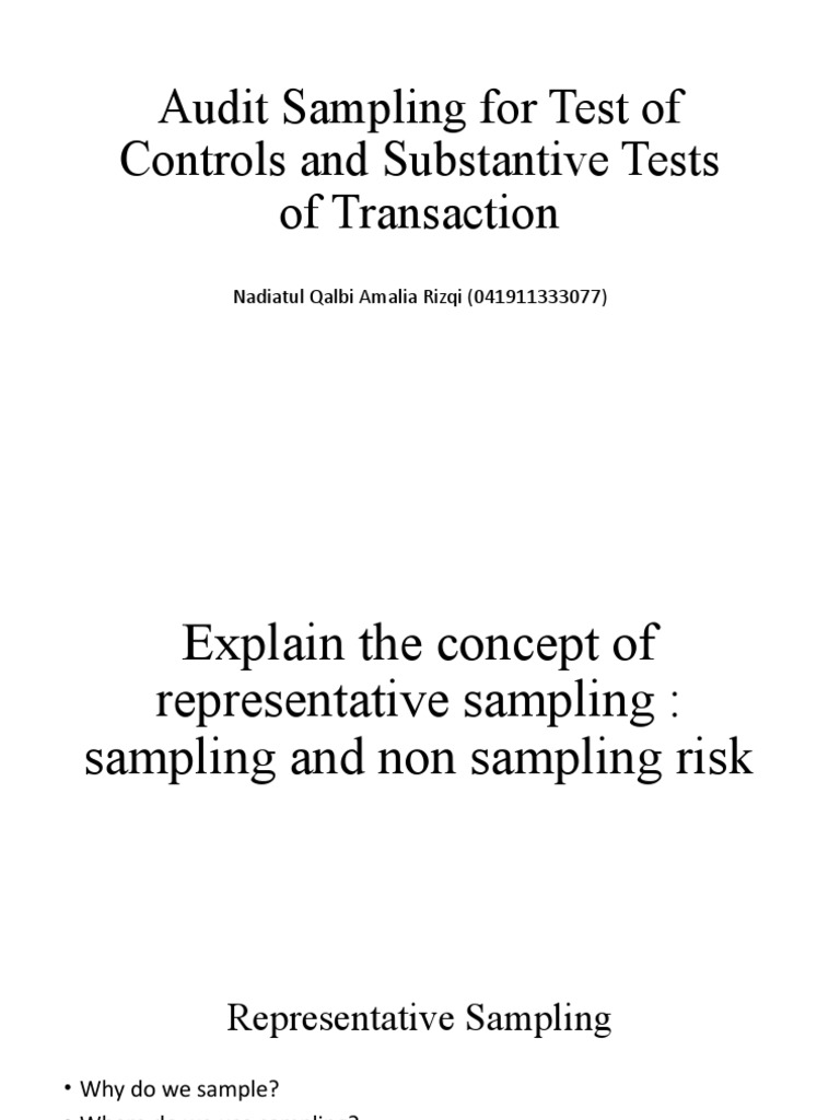 Audit Sampling For Test of Controls and Substantive Tests of ...
