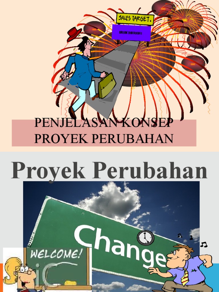 Penjelasan Konsep Proyek Perubahan | PDF