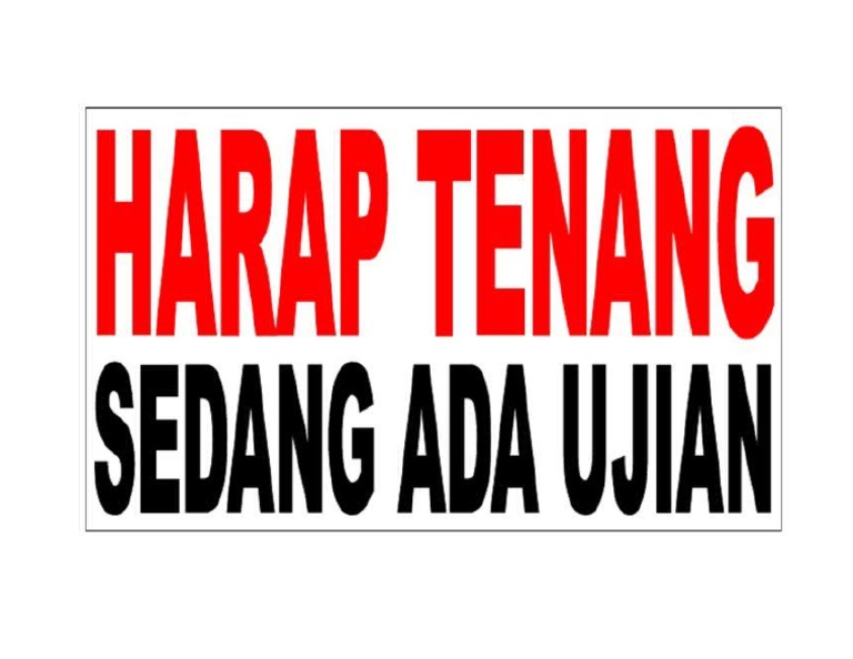 Harap Tenang Ujian | PDF