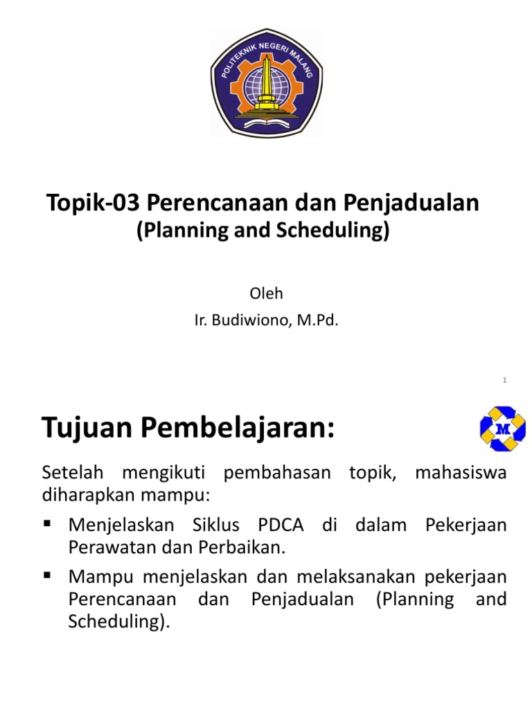 Topik-03 Perencanaan Dan Penjadualan (Planning and Scheduling) Program Perawatan | PDF