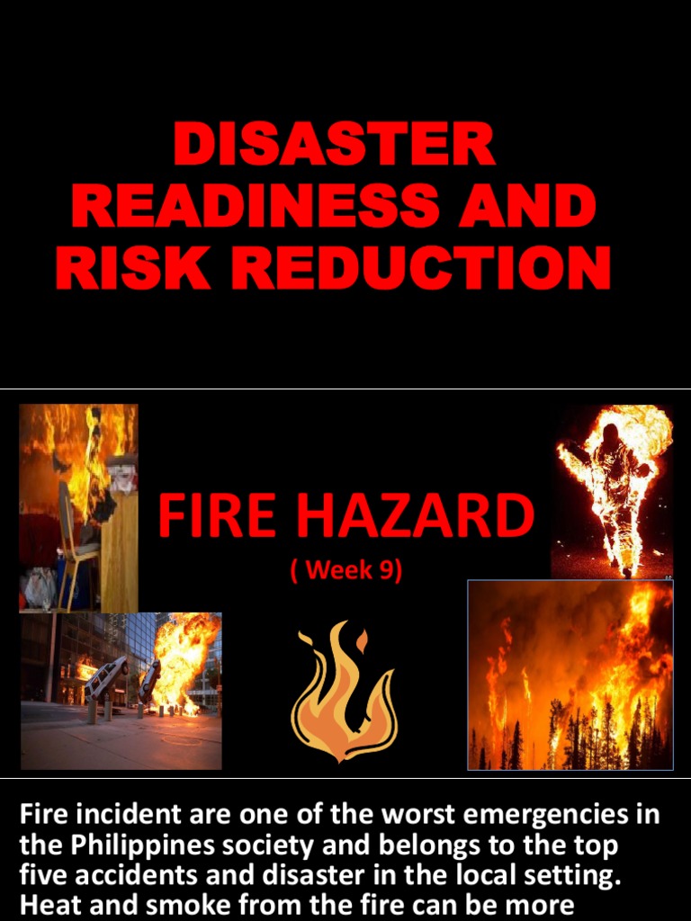 DISASTER READINESS AND RISK REDUCTION Week 10 Fire | PDF | Combustion ...