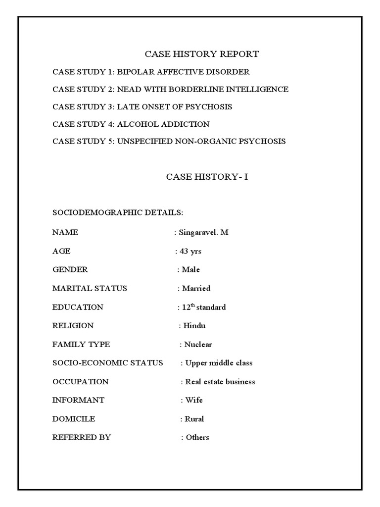 Case History Report | PDF | Psychosis | Alcoholism