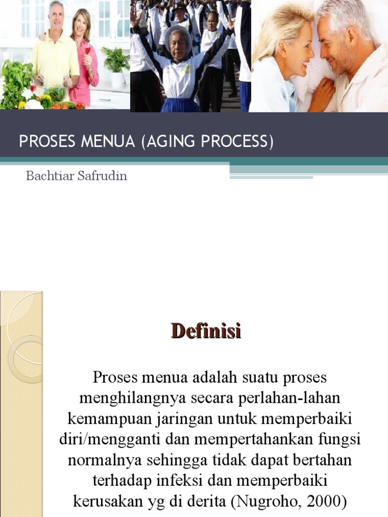 Proses Menua (Aging Process) | PDF