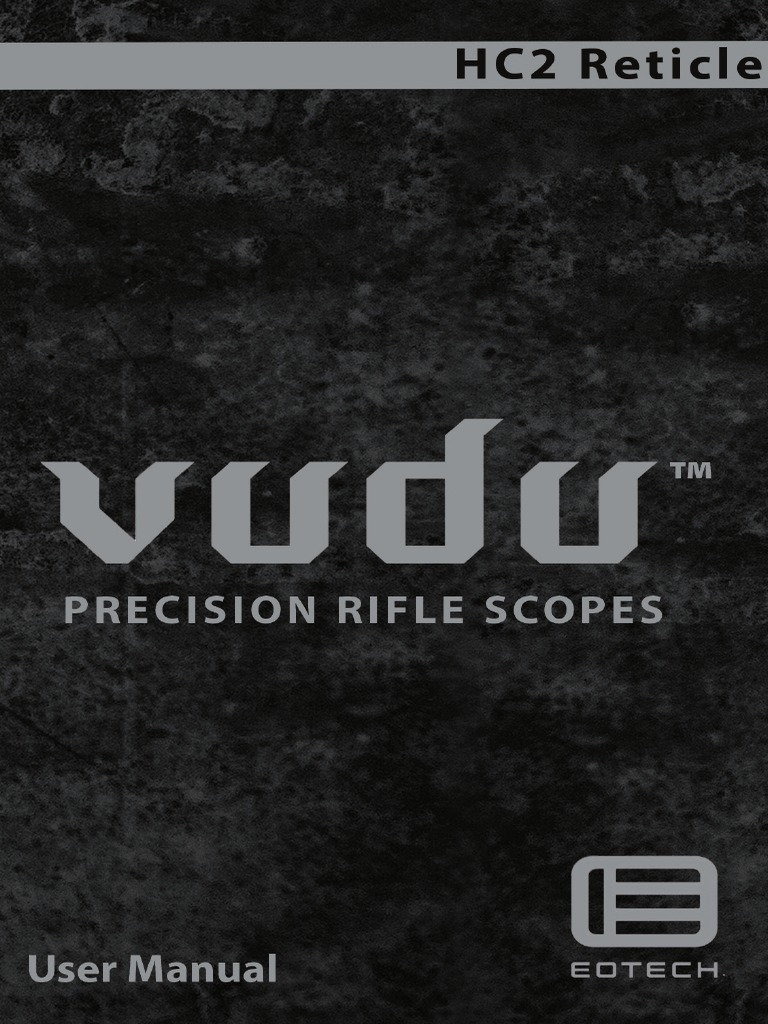 HC2 Reticle User Manual | PDF | Telescopic Sight | Minute And Second Of Arc