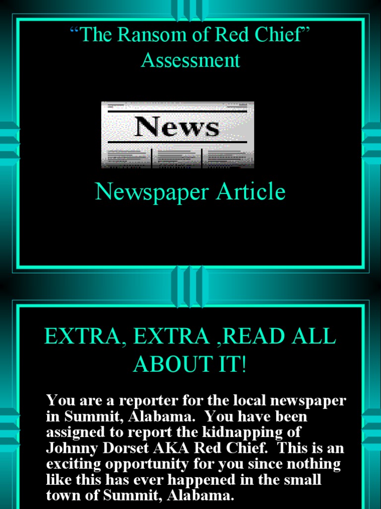 The Ransom of Red Chief" Assessment: Newspaper Article | PDF