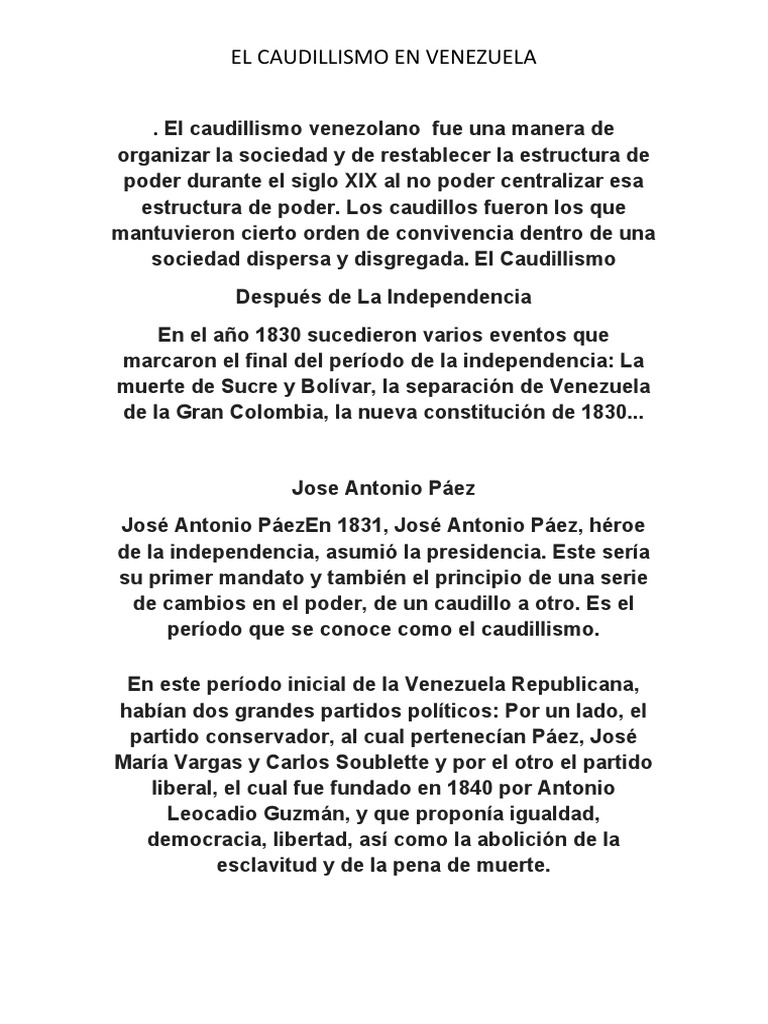 El Caudillismo Es Un Fenómeno Político y Social Surgido Durante El ...
