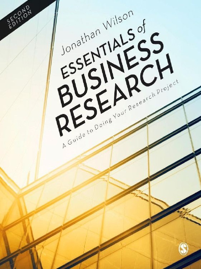 Essentials of Business Research A Guide | PDF | Positivism ...
