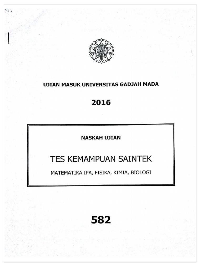 Naskah Soal 2016 - UTUL UGM - Saintek Kode 582 | PDF