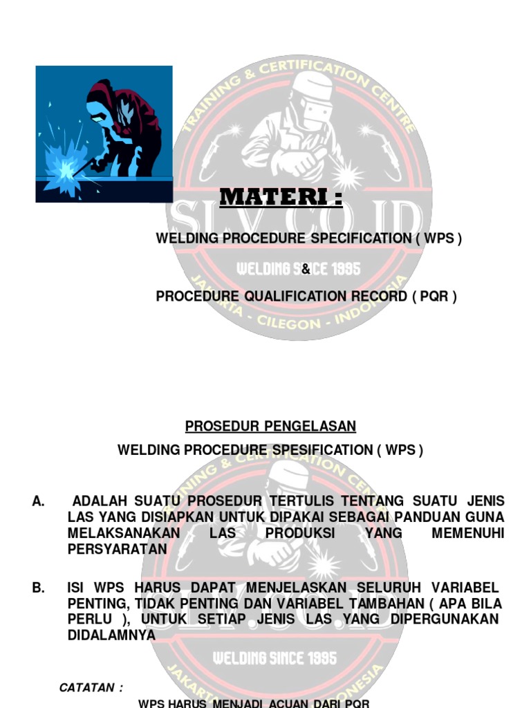 Materi:: Welding Procedure Specification (WPS) & Procedure Qualification Record (PQR) | PDF