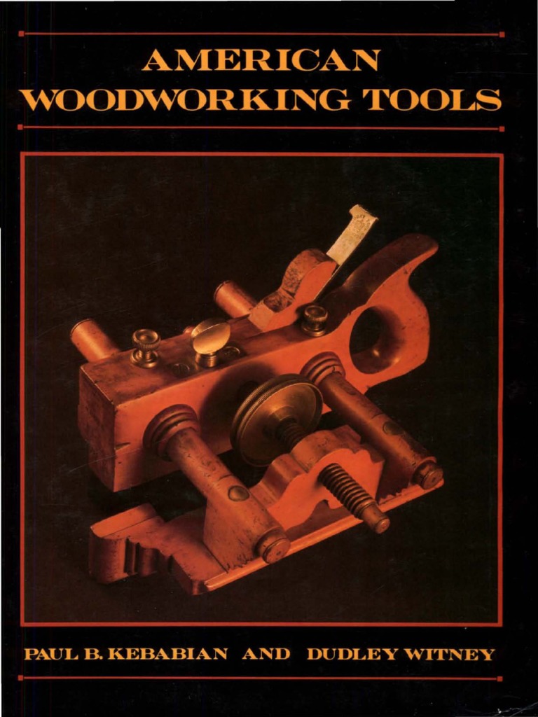 American Woodworking Tools | PDF | Apprenticeship | Carpentry